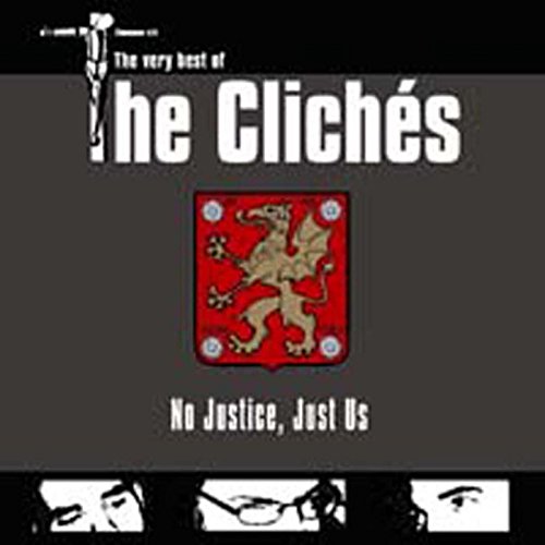 Amazon.co.jp: No Justice Just Us : The Cliches: デジタルミュージック