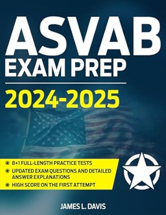 ASVAB Exam Prep: The User-Friendly Training Book, with 8+1 Complete and ...