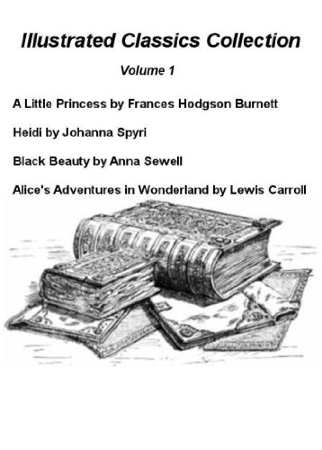 『Illustrated Classics Collection: A Little Princess, Heidi, - 読書メーター