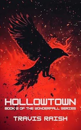 Amazon.com: Hollowtown (The Wonderfall Series Book 2) eBook : Raish ...