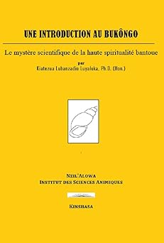 Amazon.com: An Introduction to Bukôngo: The scientific mystery of the ...