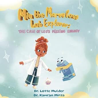 Amazon.com: Mia the Marvelous Lab Explorer: The Case of Leo's Missing ...