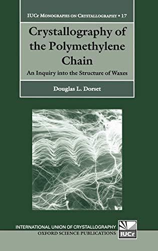 Ebook – Crystallography of the Polymethylene Chain: An Inquiry into the ...