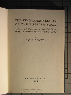 King James Version of the English Bible: An Account of the Development ...