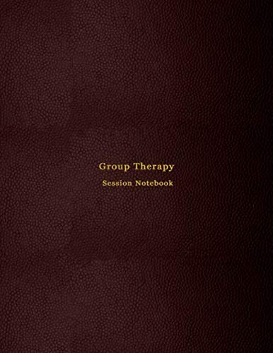 Group Therapy Session Notebook: A template notebook for group ...