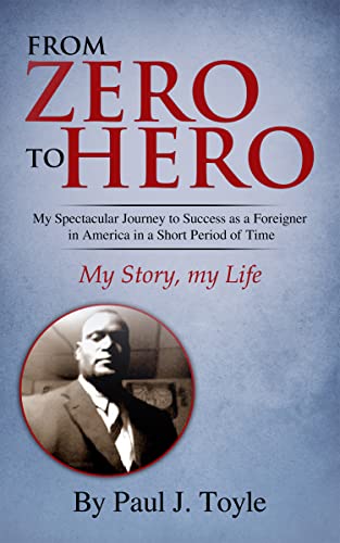Amazon.com: FROM ZERO TO HERO: My Spectacular Journey to Success as a ...