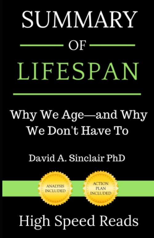 Amazon.com: Summary of Lifespan: Why We Age―and Why We Don't Have To ...