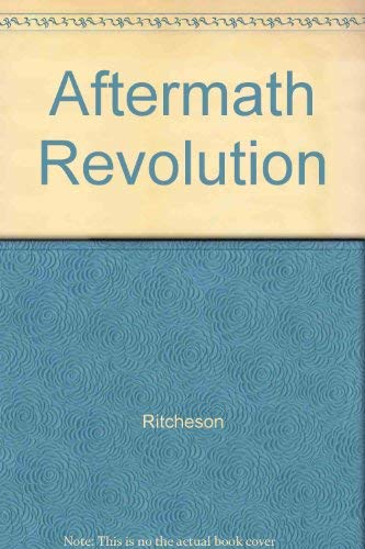 Aftermath of Revolution: British Policy Toward the United States, 1783 ...