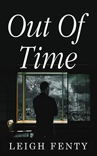 Out Of Time (Out Of Focus Series Book 4) - Kindle edition by Fenty ...