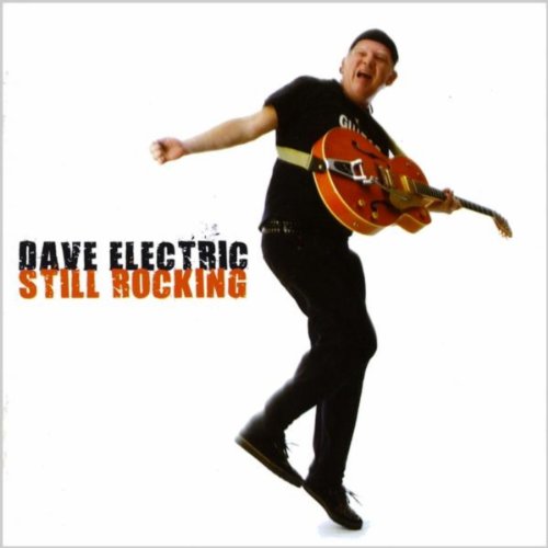 Play Still Rocking by Dave Electric on Amazon Music