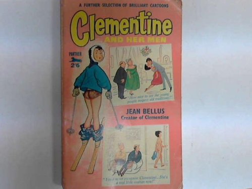 Clementine and her Men: Bellus, Jean: Amazon.com: Books