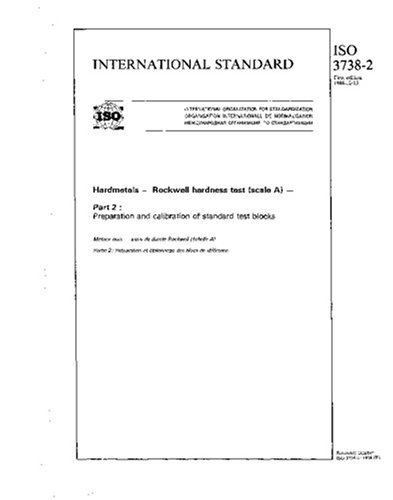ISO 3738-2:1988, Hardmetals - Rockwell hardness test (scale A) - Part 2 ...
