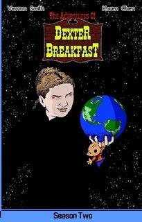 The Adventures Of Dexter Breakfast: Season Two: Vernon Smith ...