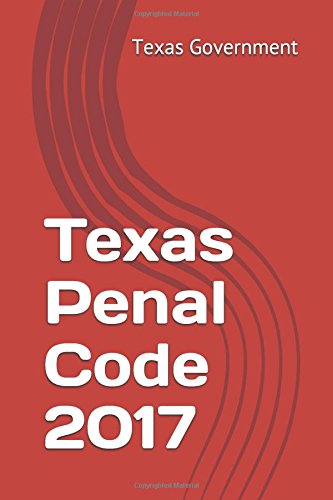 Buy Texas Penal Code 2017 Book Online at Low Prices in India | Texas ...