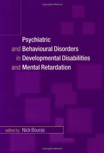 Psychiatric and Behavioural Disorders in Developmental Disabilities and ...