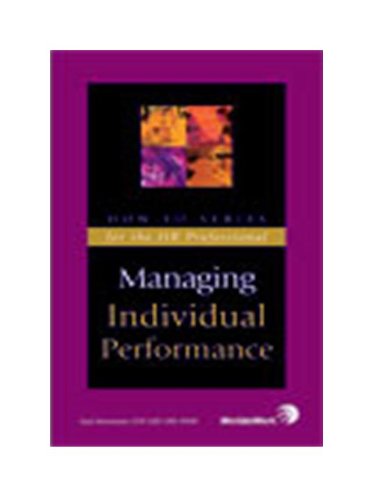 Managing Individual Performance: An Approach to Designing an Effective ...