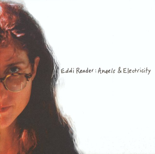 Amazon Music - Eddi ReaderのAngels And Electricity - Amazon.co.jp