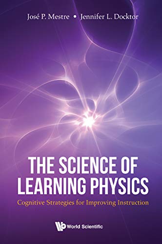Amazon.com: Science Of Learning Physics, The: Cognitive Strategies For ...