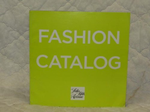 Saks Fifth Avenue Fashion Catalog: Saks Fifth Avenue: Amazon.com: Books