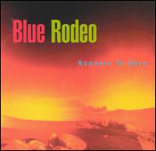 Blue Rodeo, Greg Keelor, Glenn Milchem, Bazil Donovan, John Whynot ...