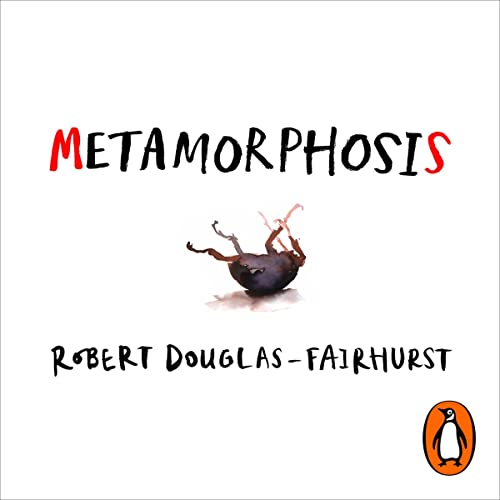 Metamorphosis: A Life in Pieces (Audio Download): Robert Douglas ...
