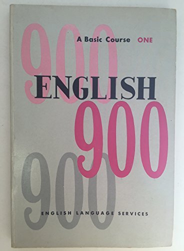 ENGLISH 900 Book Basic Course One: Inc. English Language Services ...