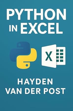 Python in Excel: Automate, Analyze, and Accelerate Your Workflow eBook ...