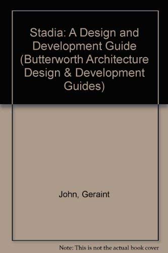 Stadia: A Design and Development Guide (Butterworth Architecture Design ...