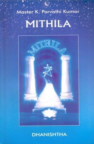 Mithila: K. Parvathi Kumar: 9788190033206: Amazon.com: Books