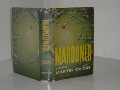 MAROONED By MARTIN CAIDIN signed first edition 1964: Martin Caidin ...