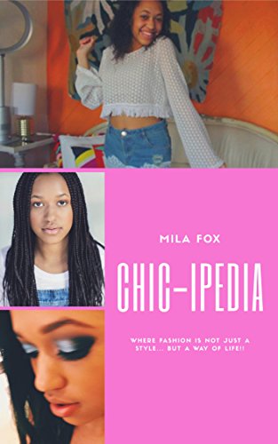 Amazon.com: CHIC-ipedia: Where Fashion is not just a style... but a way ...