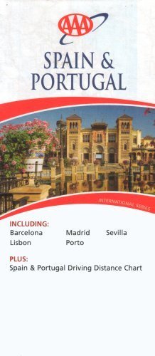 Spain & Portgual: Including Barcelona, Lisbon, Madrid, Porto, Sevilla ...