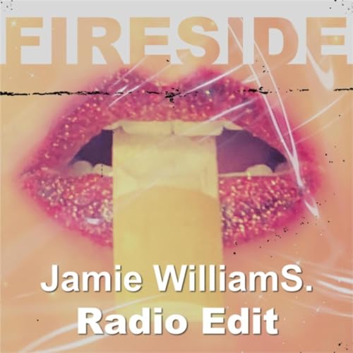 Amazon.co.jp: Fireside (Radio Edit) : Jamie Williams.: Digital Music