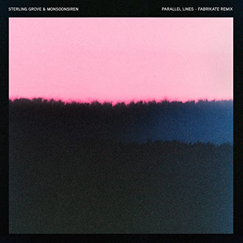 Play Parallel Lines (Fabrikate Remix) by Sterling Grove & Monsoonsiren ...