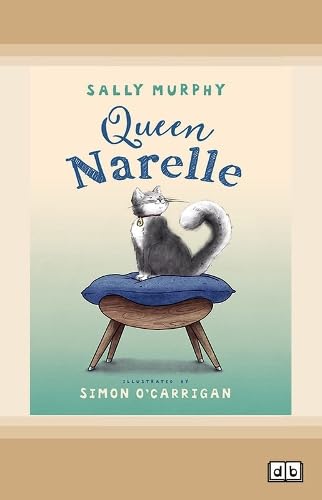 Amazon.co.jp: Queen Narelle : O'Carrigan, Sally Murphy and Simon: 洋書
