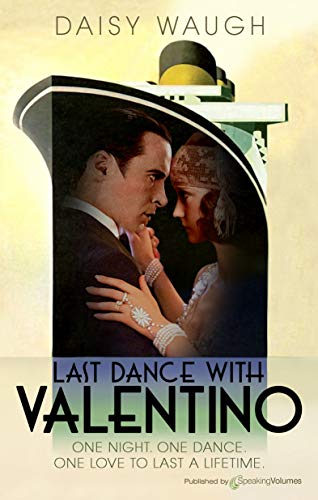 Last Dance with Valentino - Kindle edition by Waugh, Daisy. Literature ...