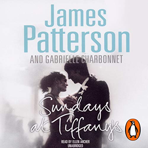 Sundays at Tiffany's (Audio Download): James Patterson, Gabrielle ...