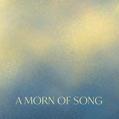 Amazon.com: A Morn of Song : Ian Hendrickson: Digital Music