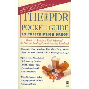 The Pdr Pocket Guide to Prescription Drugs: Based on Physicians' Desk ...