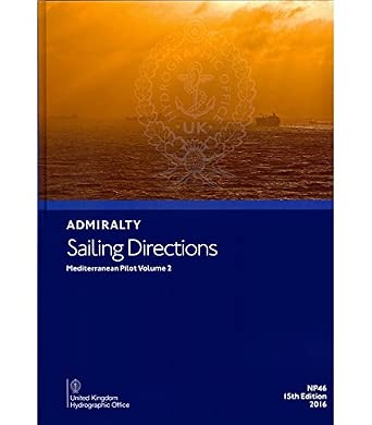 Mediterranean Pilot: Volume 2 (Admiralty Sailing Directions): unknown ...