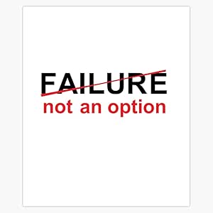 Amazon.com: When Failure is Not an Option Sticker Vinyl Waterproof ...