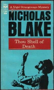 Thou Shell of Death: Blake, Nicholas: Amazon.com: Books