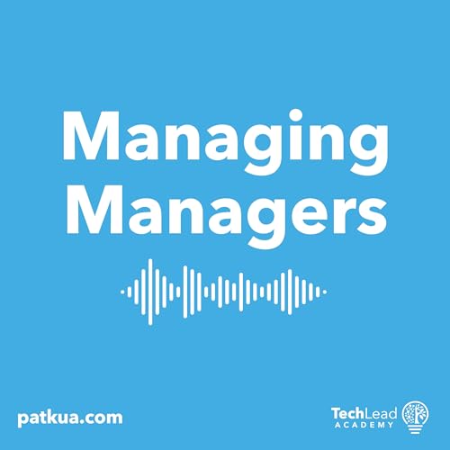 Amazon.com: Managing Managers : Patrick Kua: Audible Books & Originals