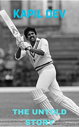 KAPIL DEV'S BIOGRAPHY & MEMORIES: Kapil Dev: The Legendary Indian All ...