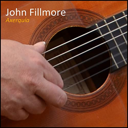 Amazon.com: Axerquía : John Fillmore: Digital Music