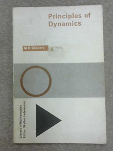 Principles of Dynamics: M B Glauert: Amazon.com: Books