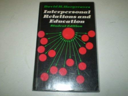 Interpersonal Relations and Education/Student Edition: Hargreaves ...