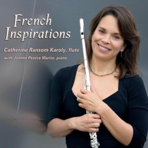 Play French Inspirations by Catherine Ransom Karoly on Amazon Music