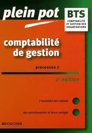 Amazon.com: Comptabilité de gestion BTS Comptabilité et Gestion des organisations : Processus 7: ...
