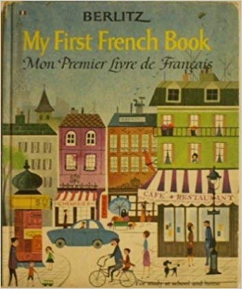 My First French Book Mon Premier Livre De Francais: The Editorial Staff ...